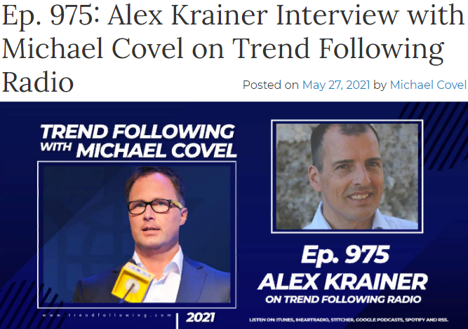 My interview with Michael Covel on the “Trend Following Radio” podcast – I-System Trend Following
